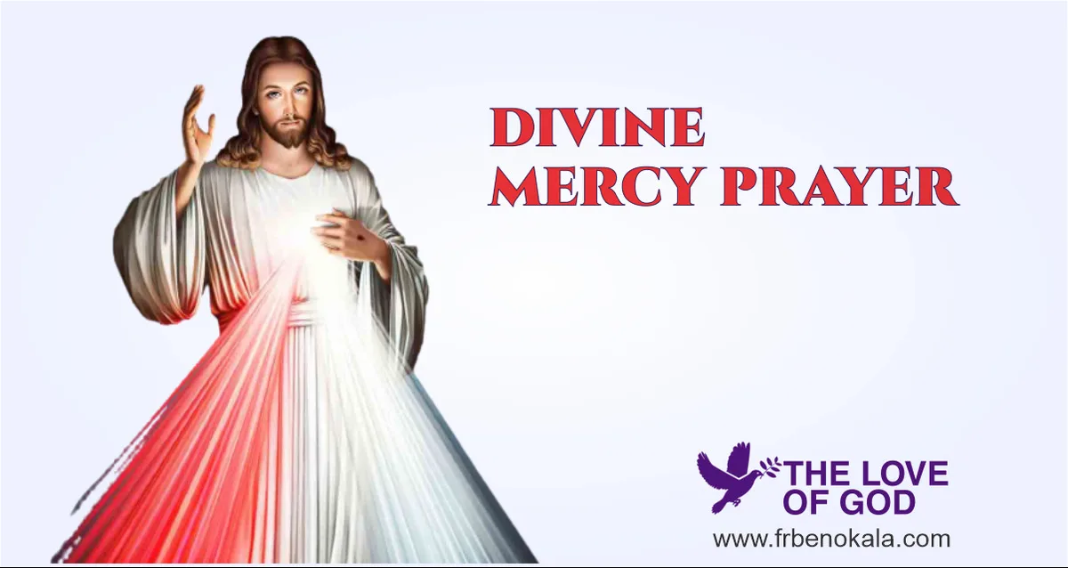 Divine Mercy Prayer - The Love of God