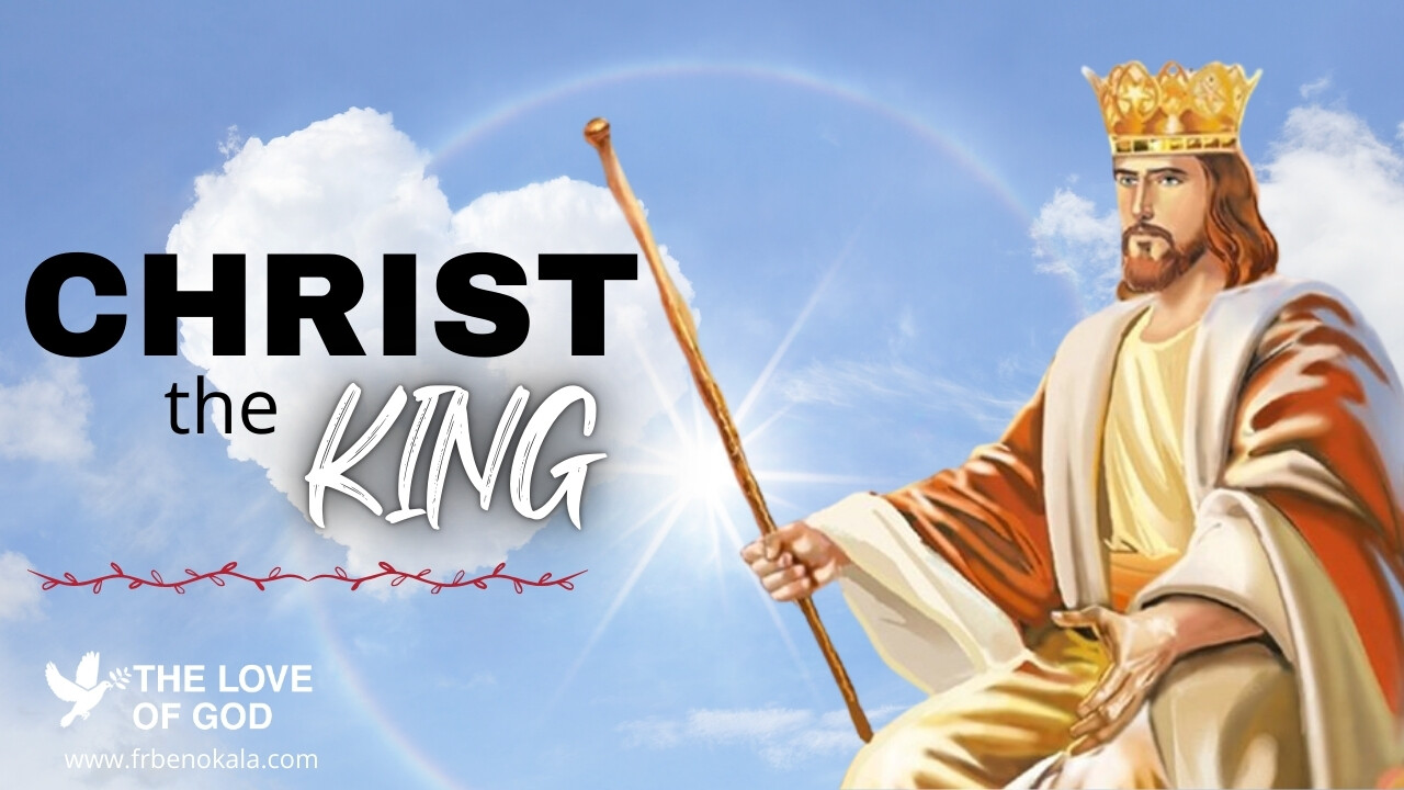 CHRIST THE KING - The Love of God